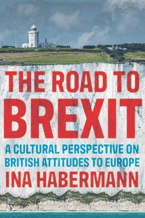 Manchester University Press - The road to Brexit (ebook ...