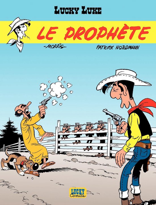 Lucky Luke (French version) 39 - Lucky Luke - tome 39 – Le Prophète ...