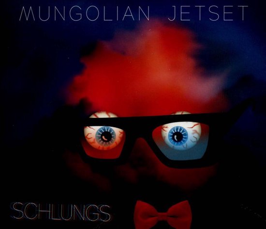 Schlungs, Mungolian Jetset | Muziek | bol