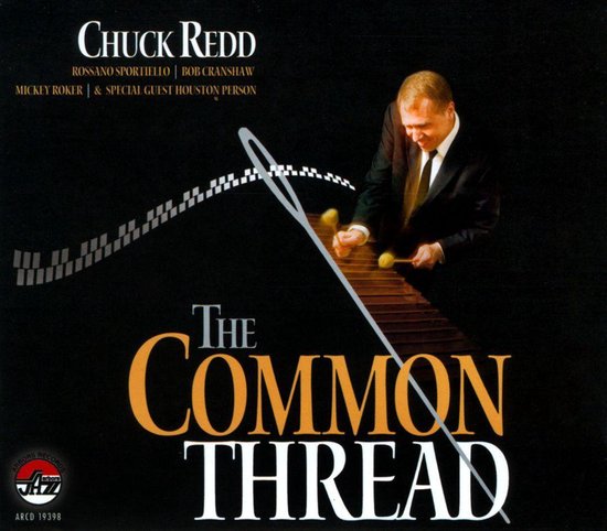 Common Thread, Chuck Redd | CD (album) | Muziek | bol.com