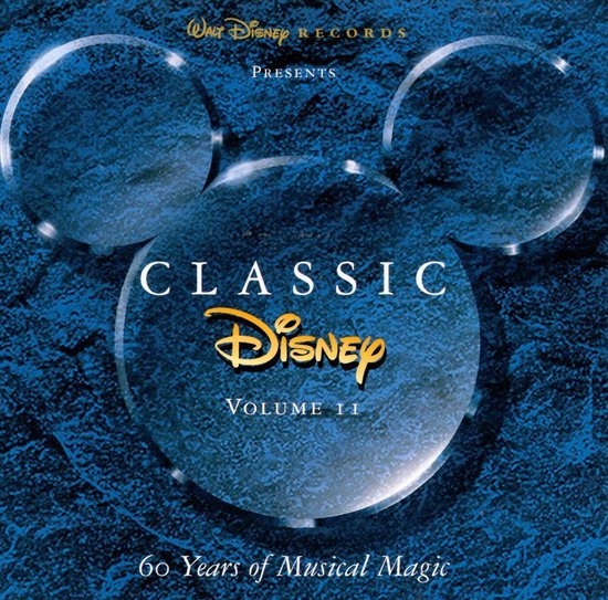Classic Disney, Vol. 2, Disney | CD (album) | Muziek | bol