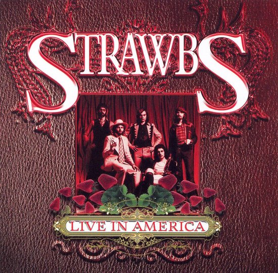 Strawbs - Live In America, Strawbs | CD (album) | Muziek | bol