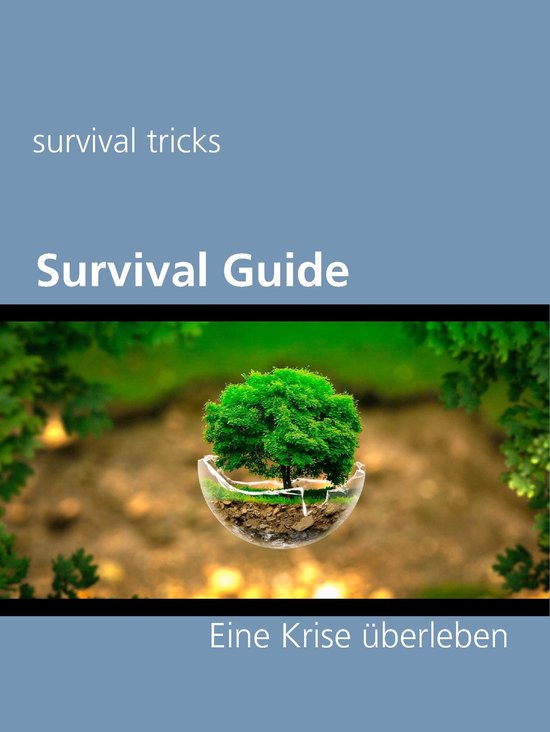 Survival Guide (ebook), Survival Tricks | 9783839102145 | Boeken | bol.com