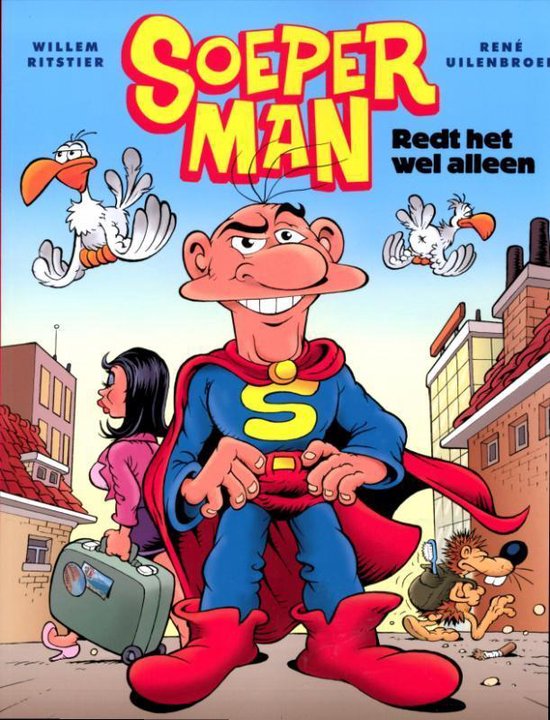 Soeperman 1 - Redt het wel alleen, WILLEM. Ritstier, | 9789088860850 ...