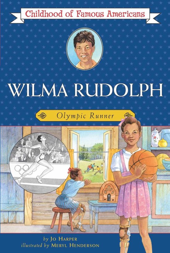 Childhood of Famous Americans - Wilma Rudolph (ebook), Jo Harper ...