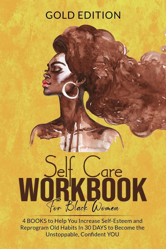 SELF - CARE 5 - Self-Care Workbook for Black Women: 4 Books to Help You ...