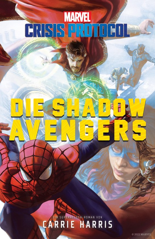 Marvel | Crisis Protocol – Die Shadow Avengers (ebook), Carrie Harris ...