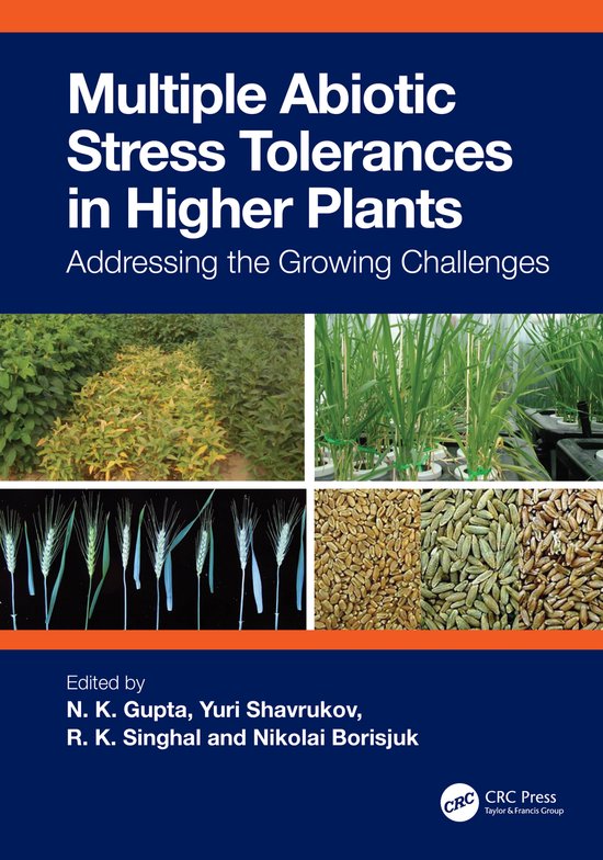 Multiple Abiotic Stress Tolerances in Higher Plants | 9781032292410 | Boeken | bol