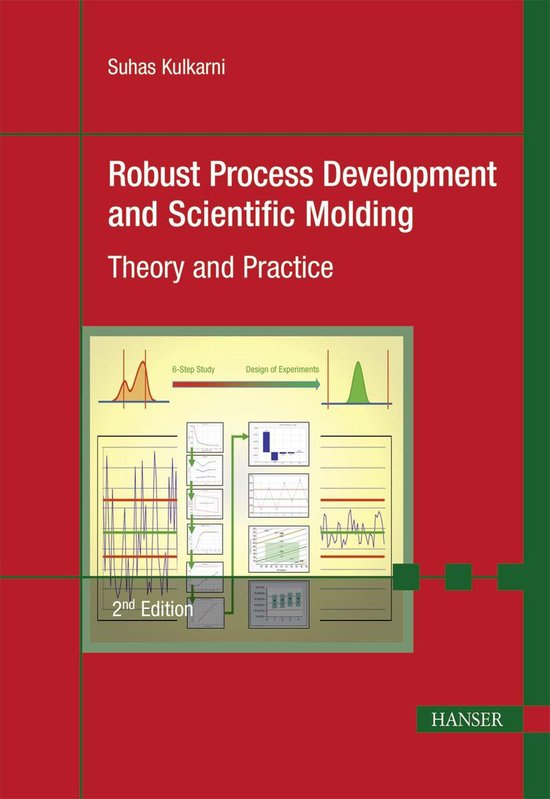 Robust Process Development and Scientific Molding (ebook), S. Kulkarni ...