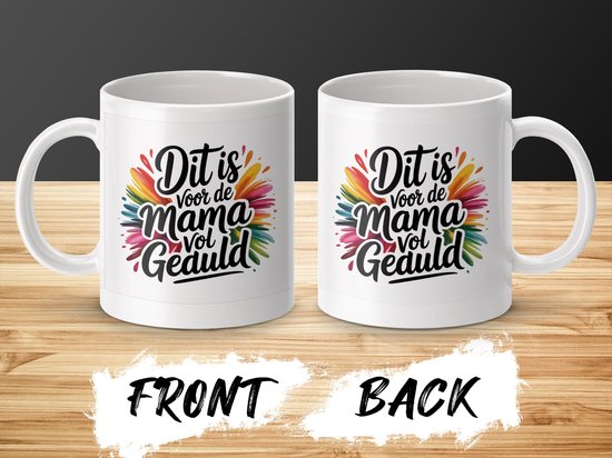 Mok voor Mama Vol Geduld | Moederdag Cadeau Geduldige Mama | Unieke ...