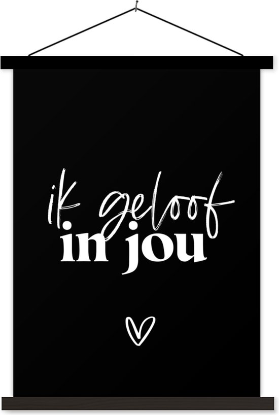Posterhanger incl. Poster - Schoolplaat - Quotes - Partner - Ik geloof ...