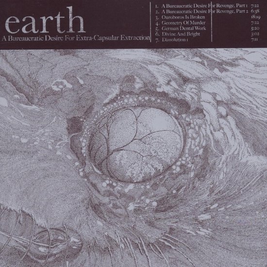 Earth - A Bureaucratic Desire For Extra-Capsular Extract. (CD), Earth ...