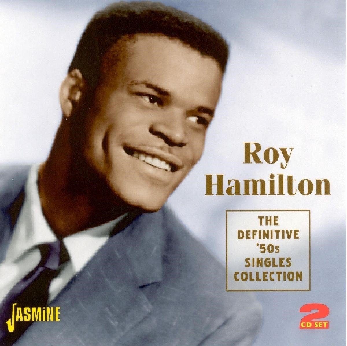 Roy Hamilton - The Definitive 50's Singles Collection (CD), Roy ...