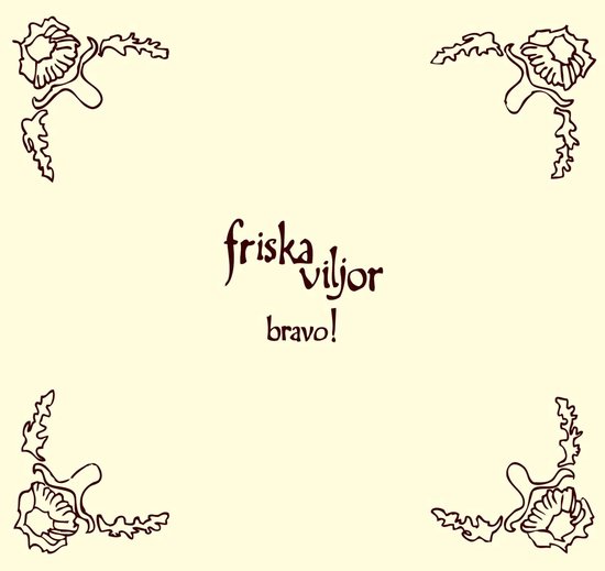 Friska Viljor - Bravo! (CD), Friska Viljor | CD (album) | Muziek | bol