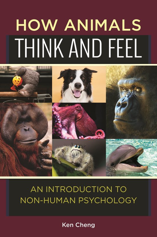 How Animals Think and Feel (ebook), Ken Cheng | 9798216099130 | Boeken ...