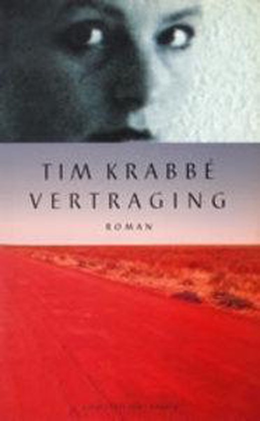 Vertraging, Tim Krabbé | 9789035112742 | Boeken | bol.com