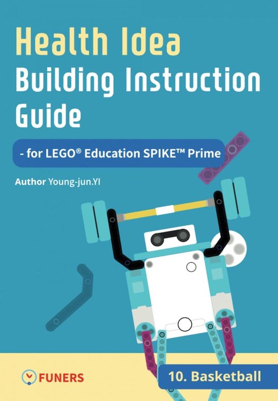 Health Idea Building Instruction Guide for LEGO® Education SPIKE™ Prime ...