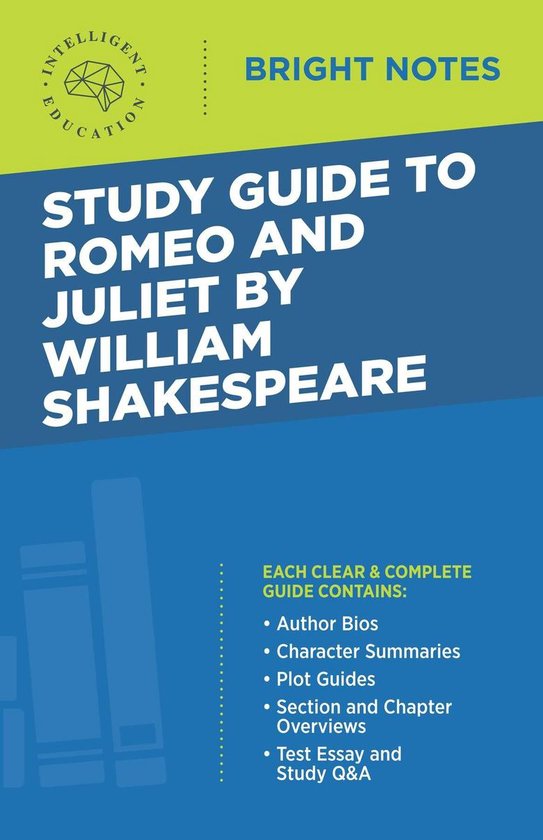 Bright Notes - Study Guide to Romeo and Juliet by William Shakespeare ...