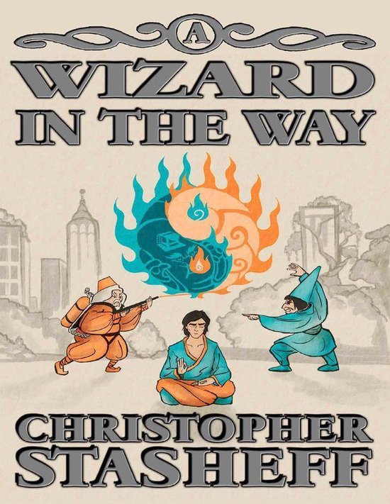 Chronicles of the Rogue Wizard 8 - A Wizard in the Way (ebook ...