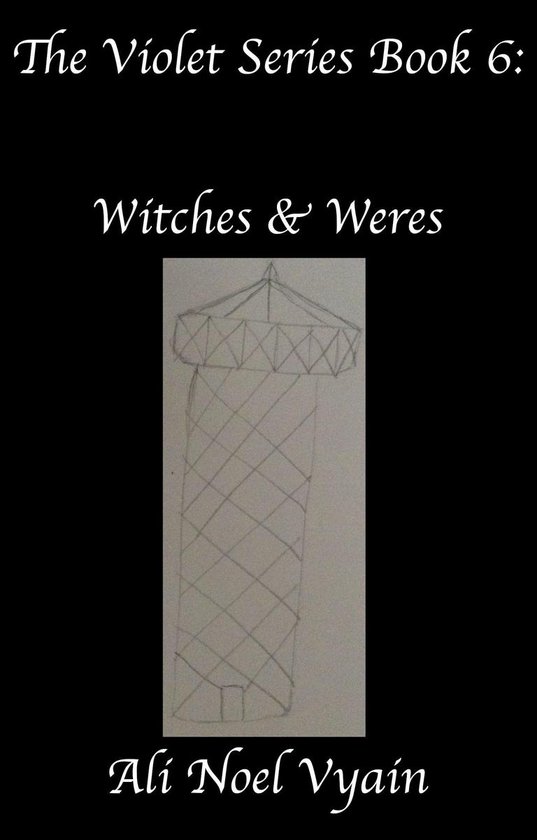 Violet - Witches & Weres (ebook), Ali Noel Vyain | 9780463843499 ...