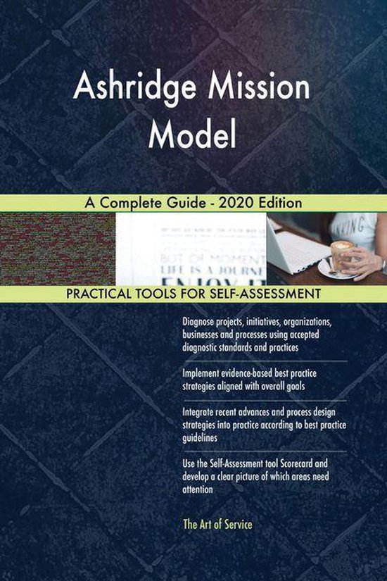 Ashridge Mission Model A Complete Guide - 2020 Edition (ebook ...