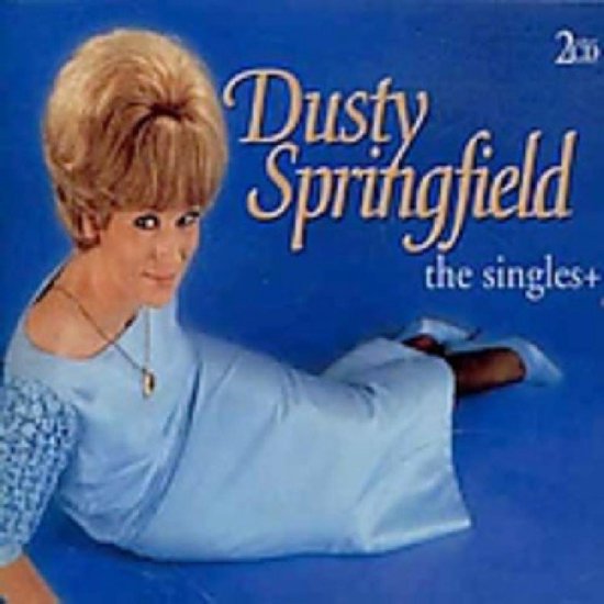 Dusty Springfield - The Singles +, Dusty Springfield | CD (album ...