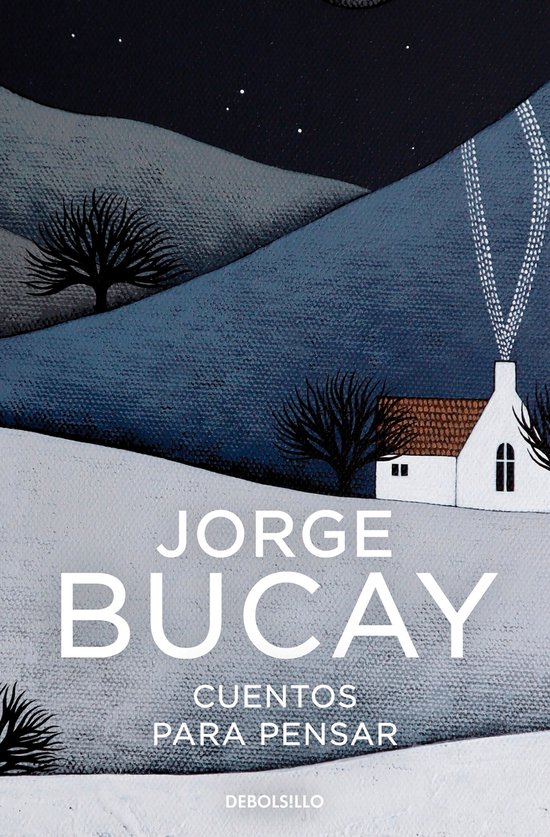 Cuentos para pensar (ebook), Jorge Bucay | 9788466353847 | Boeken | bol