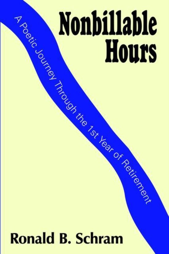 Nonbillable Hours, Ronald B. Schram | 9781420854558 | Boeken | bol.com