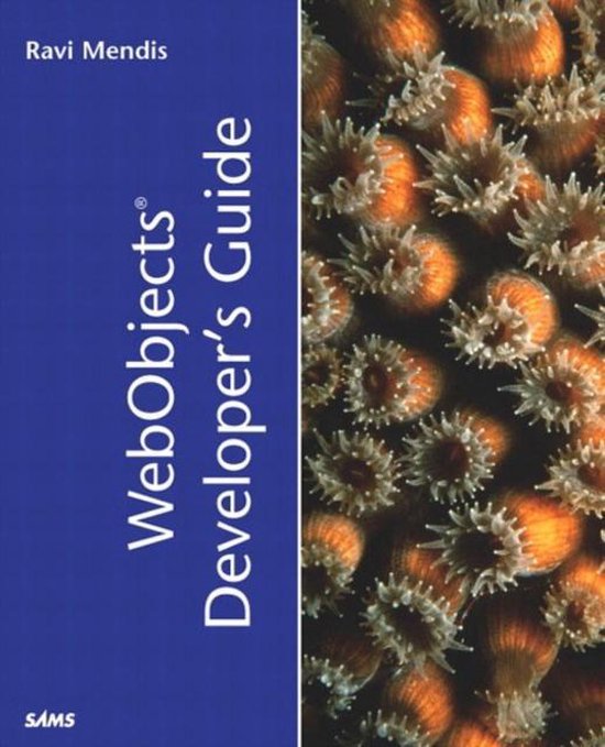 WebObjects Developer's Guide, Ravi Mendis | 9780672323263 | Boeken | bol