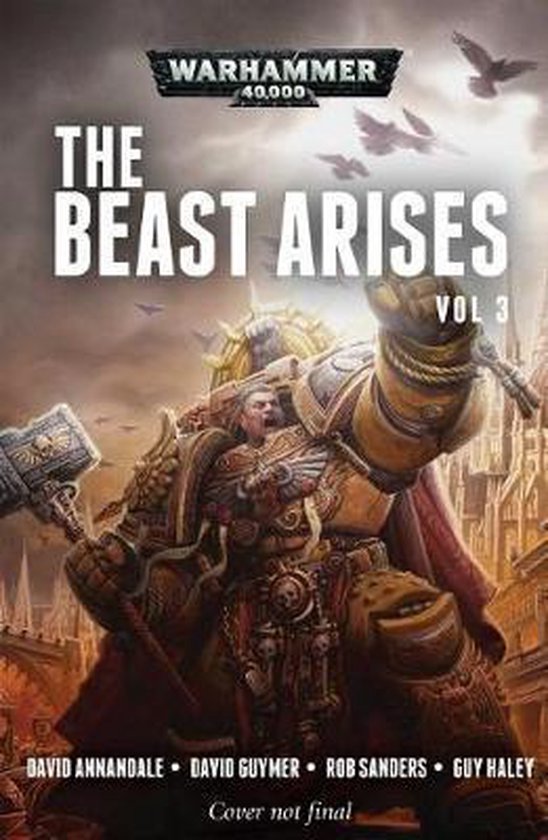 Warhammer 40,000-The Beast Arises: Volume 3, David Guymer ...