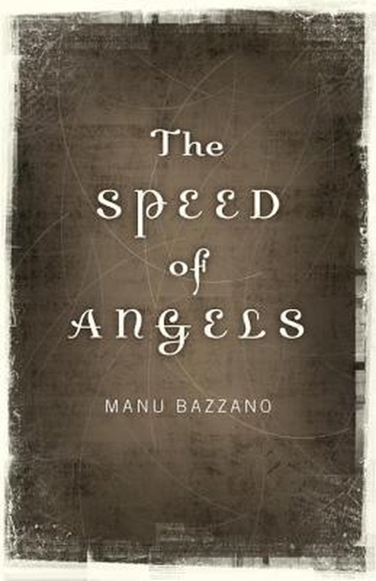 Speed Of Angels, Manu Bazzano | 9781782791935 | Boeken | bol.com