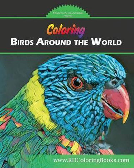 Coloring Birds Around the World, Christopher R Anderson | 9781541248724 ...