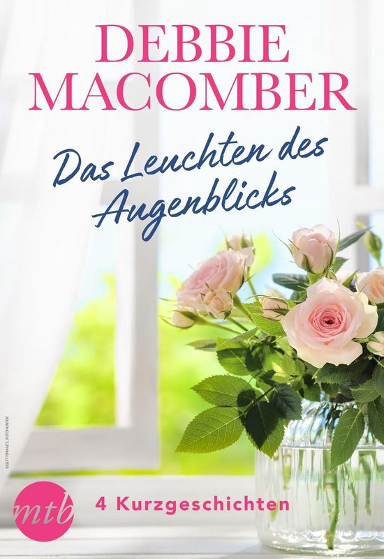 eBundle - Debbie Macomber - Das Leuchten des Augenblicks - 4 Kurzgeschichten (ebook),... | bol.com