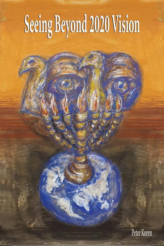 2025 - Seeing Beyond 2020 Vision (ebook), Peter Koren | 9781067065232 ...