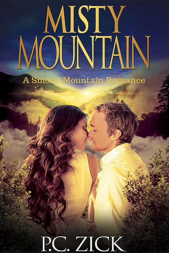 Smoky Mountain Romances 2 - Misty Mountain (ebook), P.C. Zick | 9798230262497 | Boeken | bol