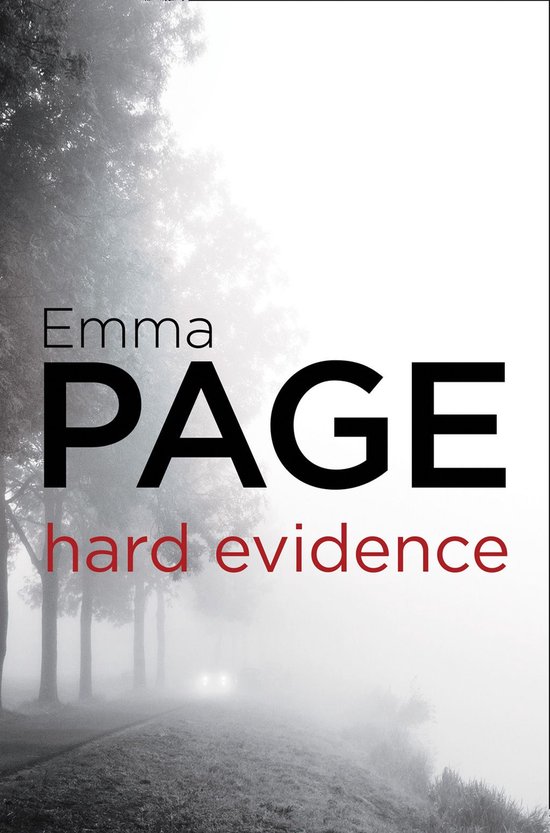Hard Evidence (ebook), Emma Page | 9780008171858 | Boeken | bol.com