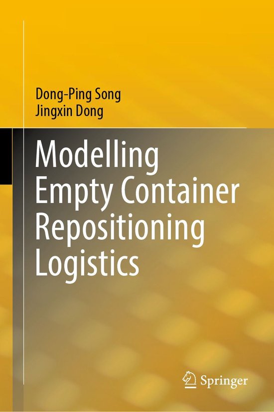 Modelling Empty Container Repositioning Logistics (ebook), Dong-Ping ...