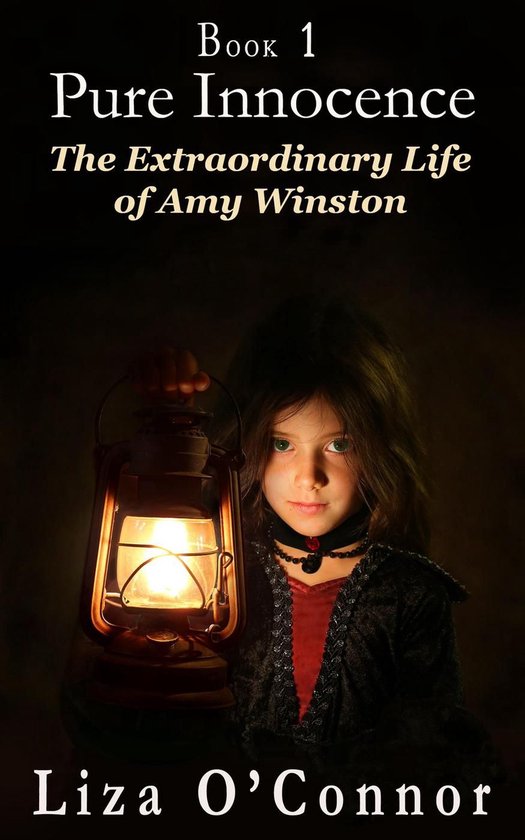 The Extraordinary Life of Amy Winston 1 - Pure Innocence (ebook), Liza ...