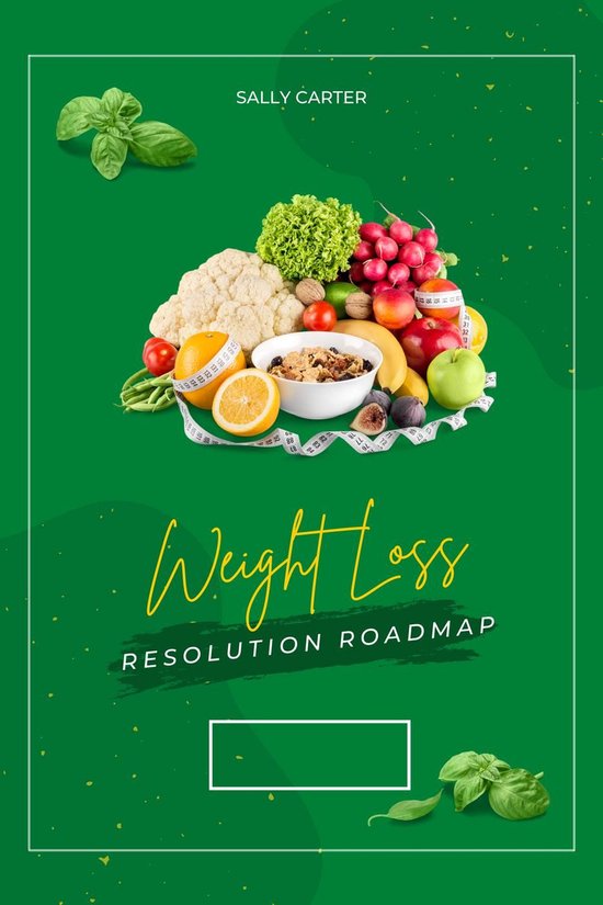 Weight Loss Resolution Roadmap (ebook), Samantha Parker | 9798201218140 ...