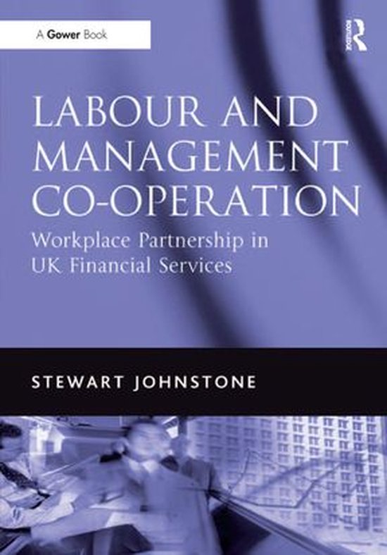 Labour and Management Co-operation (ebook), Stewart Johnstone ...