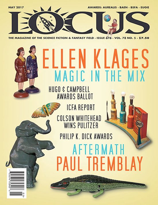 Locus Magazine, Issue #676, May 2017 (ebook), Locus Magazine ...