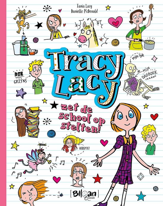 Tracy Lacy 2 - Tracy Lacy zet de school op stelten, Tracy Lacy ...