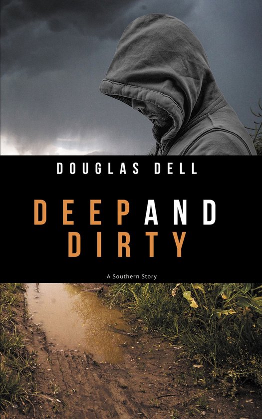 Southern Stories 1 - Deep and Dirty (ebook), Douglas Dell ...