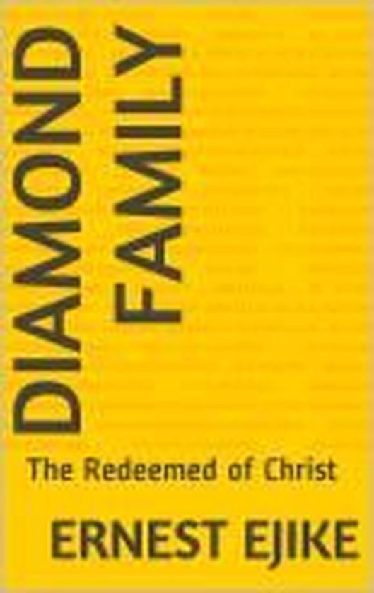 3 - DIAMOND FAMILY (ebook), Ernest Ejike | 1230002118857 | Boeken | bol