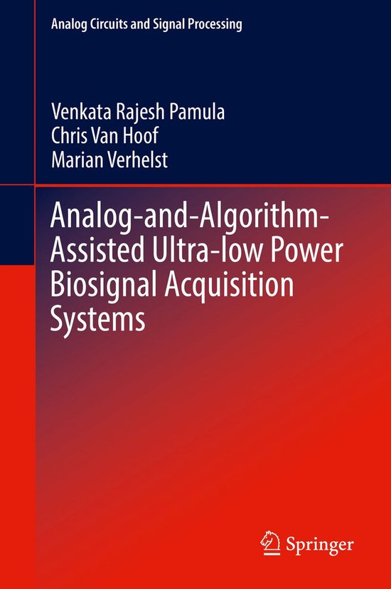 Analog Circuits and Signal Processing - Analog-and-Algorithm-Assisted Ultra-low Power... | bol.com
