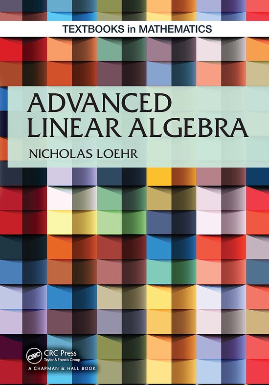 Textbooks in Mathematics- Advanced Linear Algebra | 9781032918099 ...