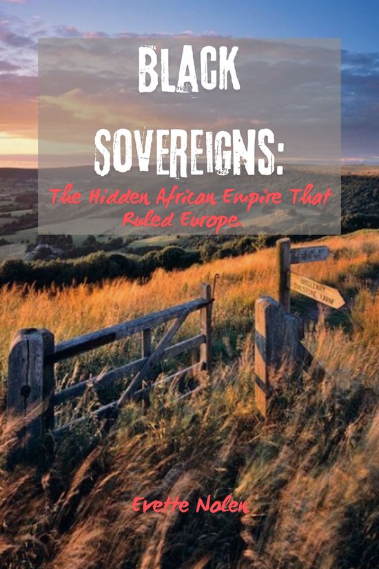 Black Sovereigns (ebook), Evette Nolen | 1230008348494 | Boeken | bol