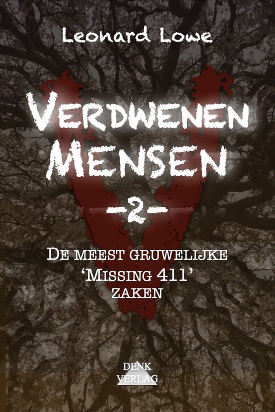Verdwenen Mensen 2 - Verdwenen Mensen -2- (ebook), Leonard Lowe ...
