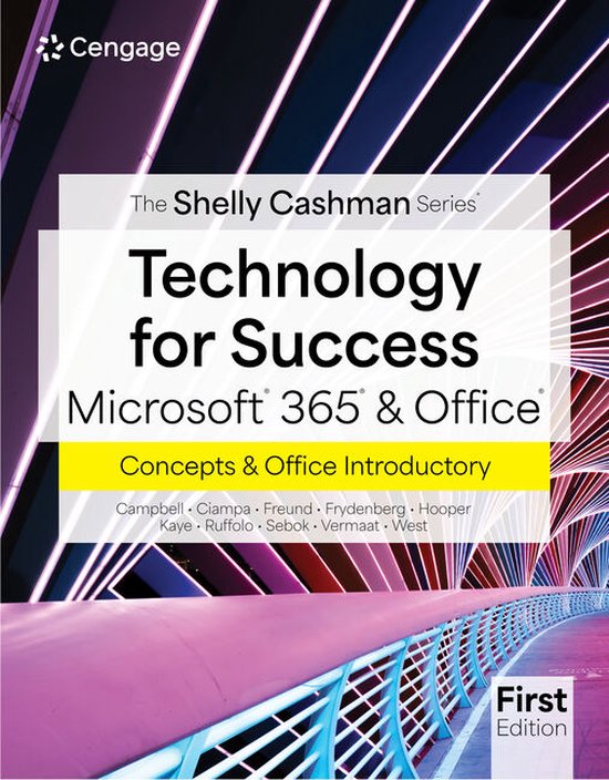 Technology For Success & The Shelly Cashman Series® Microsoft® 365 ...