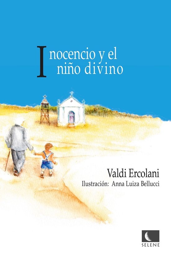 Saga de Inocêncio 1 - Inocencio y el niño divino (ebook), Anna Luiza ...